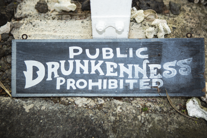 drunkenness sign - Arnott's Lodging & Adventures